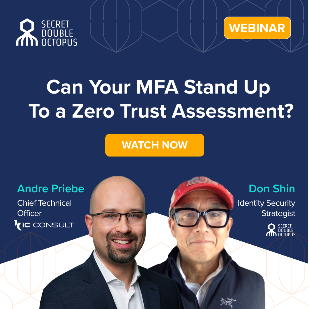 Simplifying Zero Trust MFA for Your Enterprise